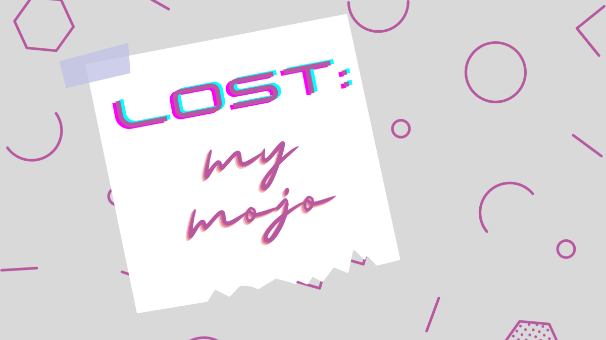 I’ve lost my mojo – sophie counts clouds